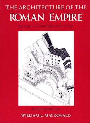 The Architecture of the Roman Empire, Volume 1