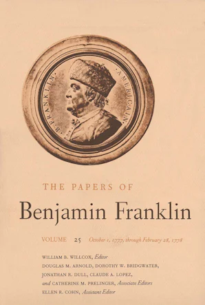 The Papers of Benjamin Franklin, Vol. 25