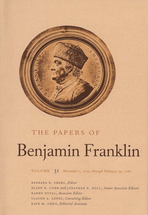 The Papers of Benjamin Franklin, Vol. 31
