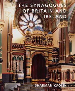 The Synagogues of Britain and Ireland