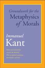 Groundwork for the Metaphysics of Morals