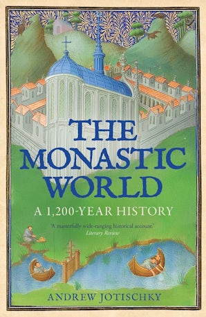 The Monastic World